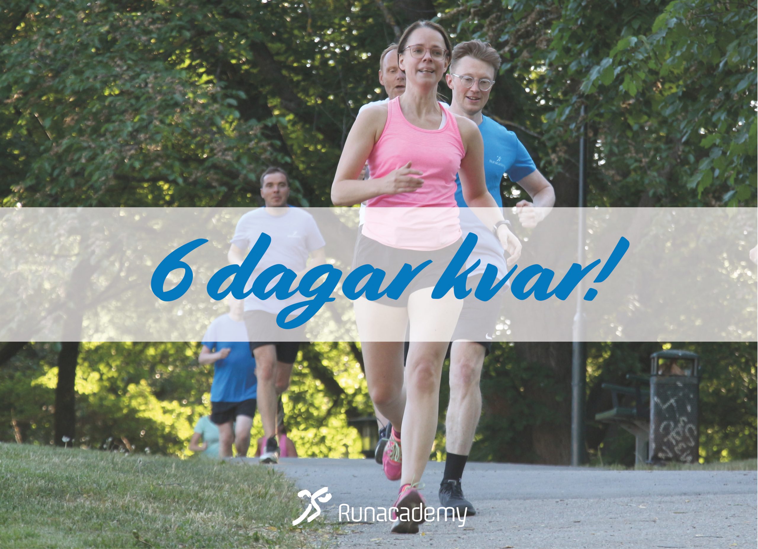 Du behöver inte vara i form för att springa med oss! - Runacademy